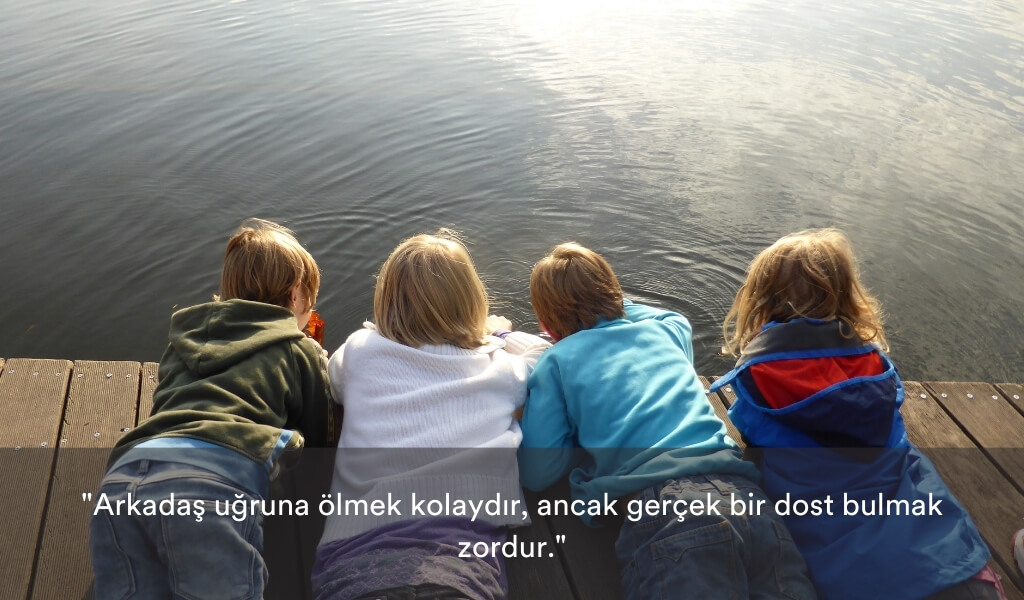 Dostluk Sözleri - Naif, Etkileyici, Anlamlı ve Gerçek Dostluk Sözleri ...