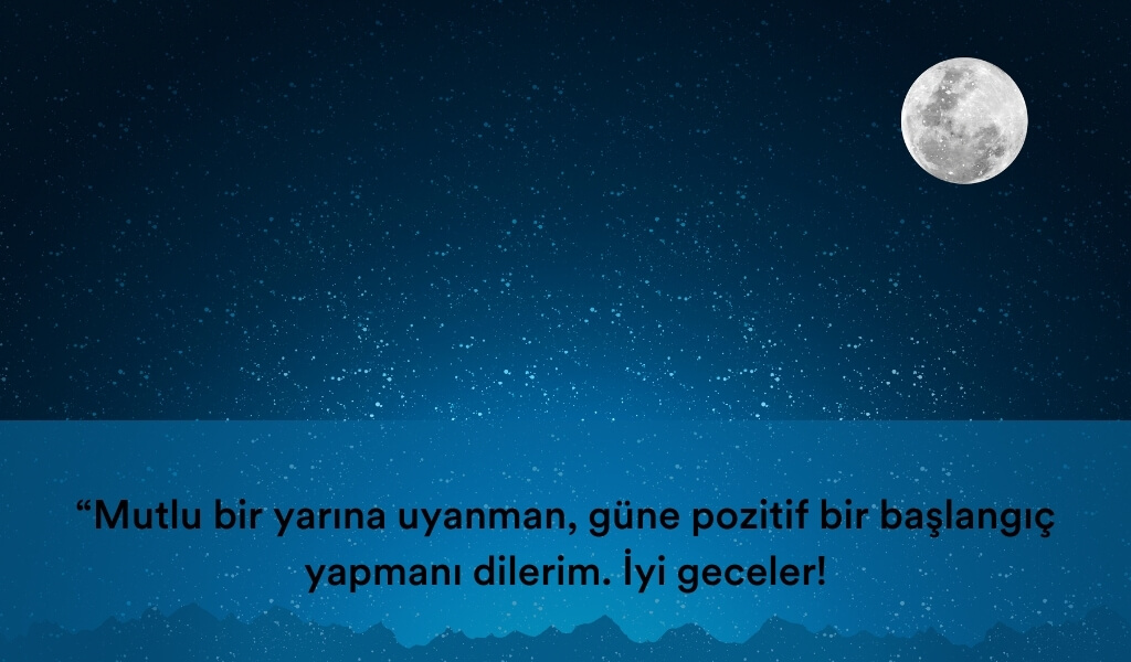 Farklı ve Yaratıcı İyi Geceler Mesajları - Benzersiz 65+ İyi Geceler ...