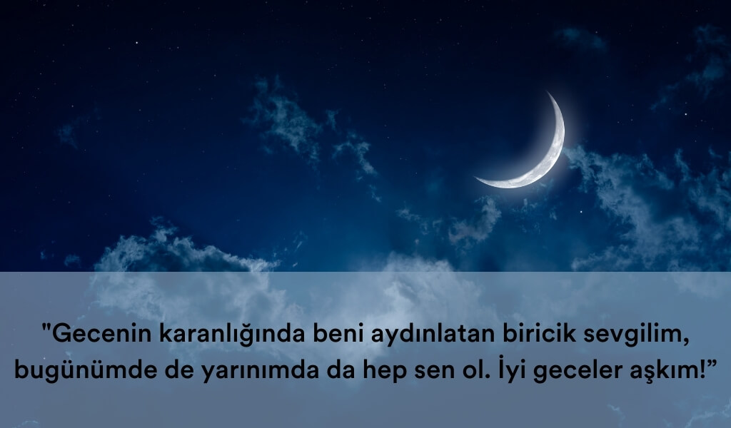 Farklı ve Yaratıcı İyi Geceler Mesajları - Benzersiz 65+ İyi Geceler ...