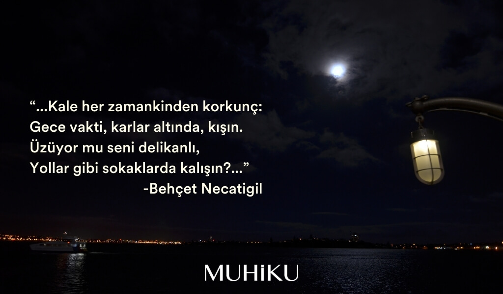 Gece Şiirleri - Ünlü Şairlerin Gece ile İlgili Şiirleri - Muhiku